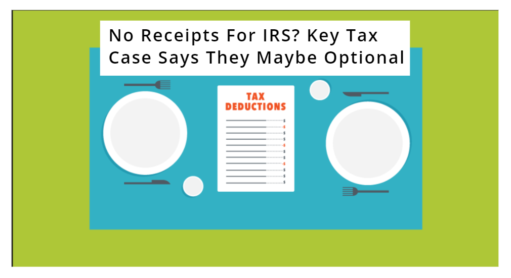 Tax Deduction Receipt Requirements The IRS The Cohan Rule